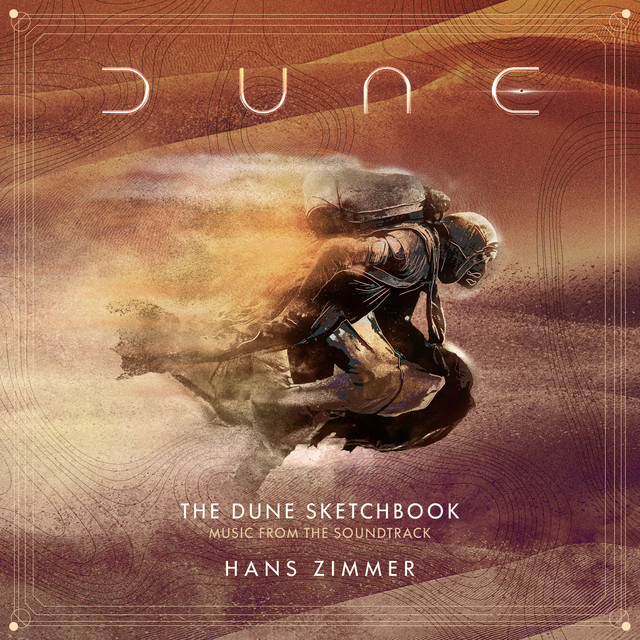 Hans Zimmer - The Dune Sketchbook (Music From The Soundtrack) | Charts ...