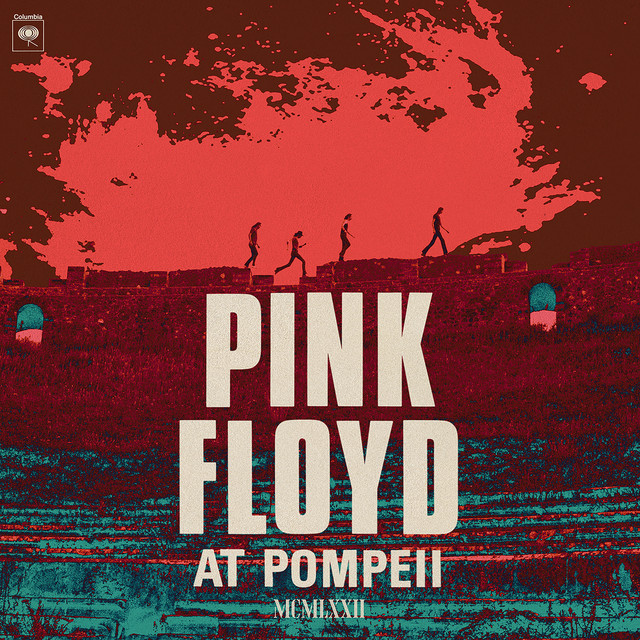 Pink Floyd - Pink Floyd at Pompeii - MCMLXXII (2025 Mix) | Album Charts ...