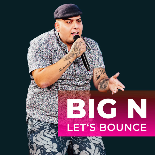 Big N - Let's Bounce | Single Charts - MISTER MIXMANIA